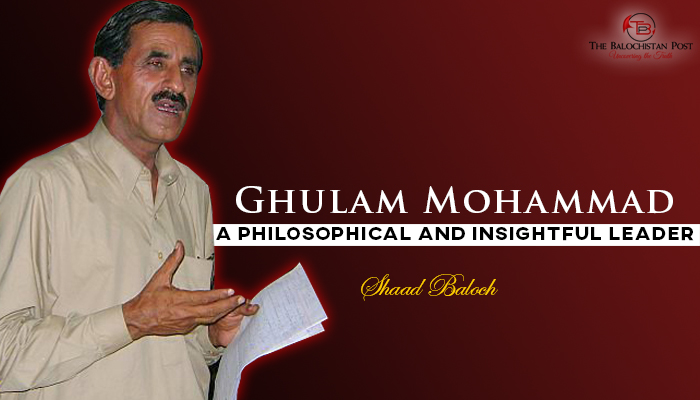 Ghulam Mohammad, a philosophical and insightful leader - Shaad Baloch ...