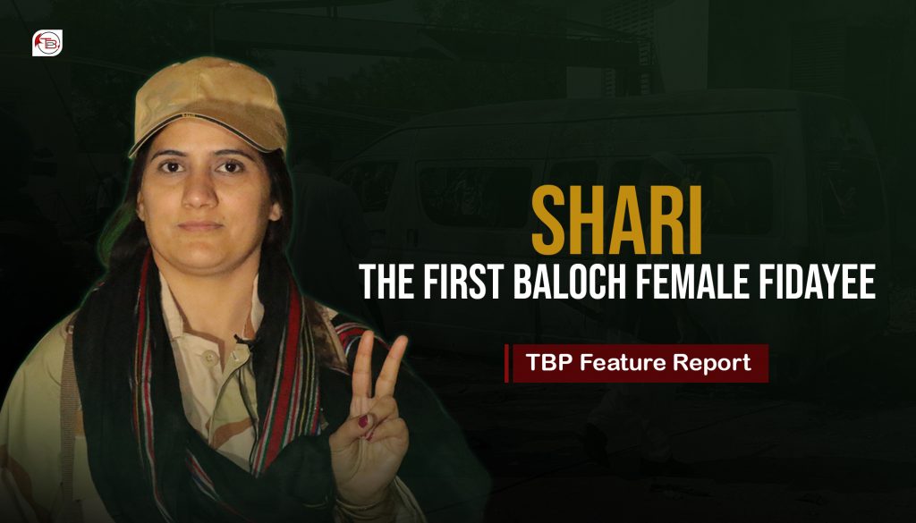 Shari; The First Baloch Female Fidayee — TBP Feature Report | The ...
