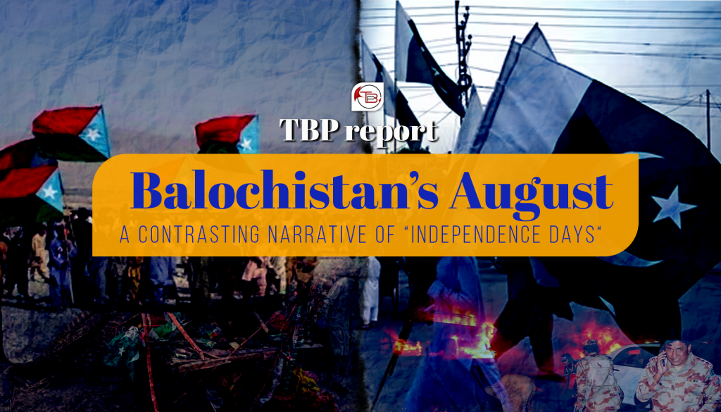 Balochistan’s August: A Contrasting Narrative Of Independence Days ...