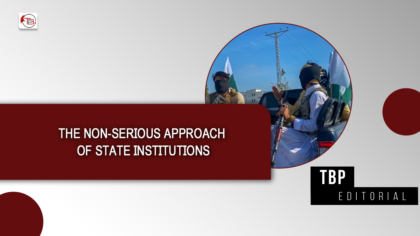 The non-serious approach of state institutions - TBP Editorial | The ...