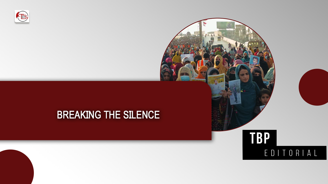 Breaking the Silence -- TBP Editorial | The Balochistan Post